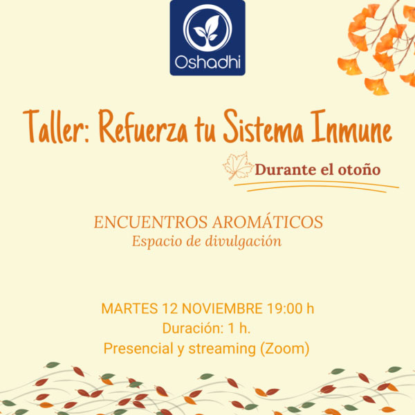 Taller de Aromaterapia: Refuerza tu Sistema Inmune, durante el otoño ...